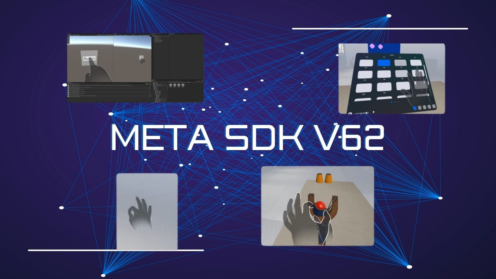 META SDK v62 新手部追蹤功能 - VR NEWS TODAY